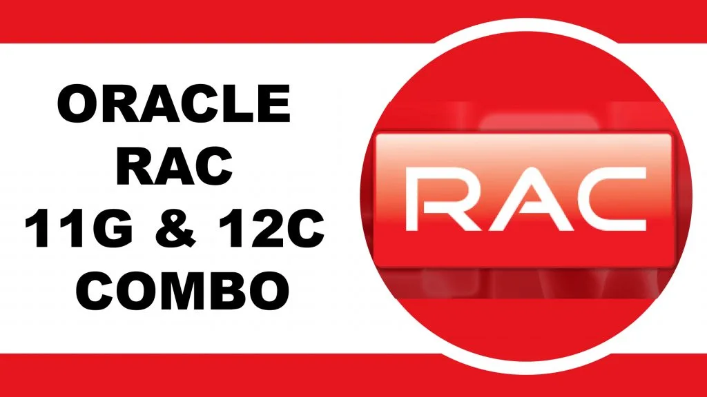 Oracle Rac 11g And 12c 19c Combo Course Certification And Training In Bangalore